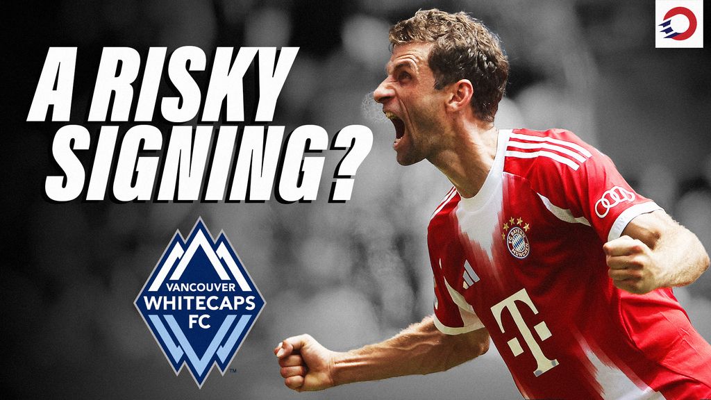 Why Thomas Müller & Whitecaps are taking chance on one another 🤝 ...